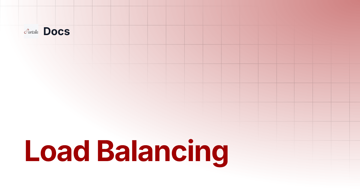 Load Balancing | Docs